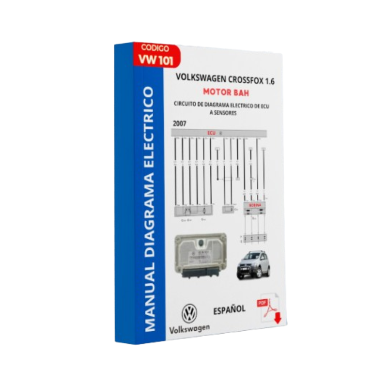 Manual de Diagrama Eléctrico Volkswagen Crossfox Motor BAH Año 2007 ...